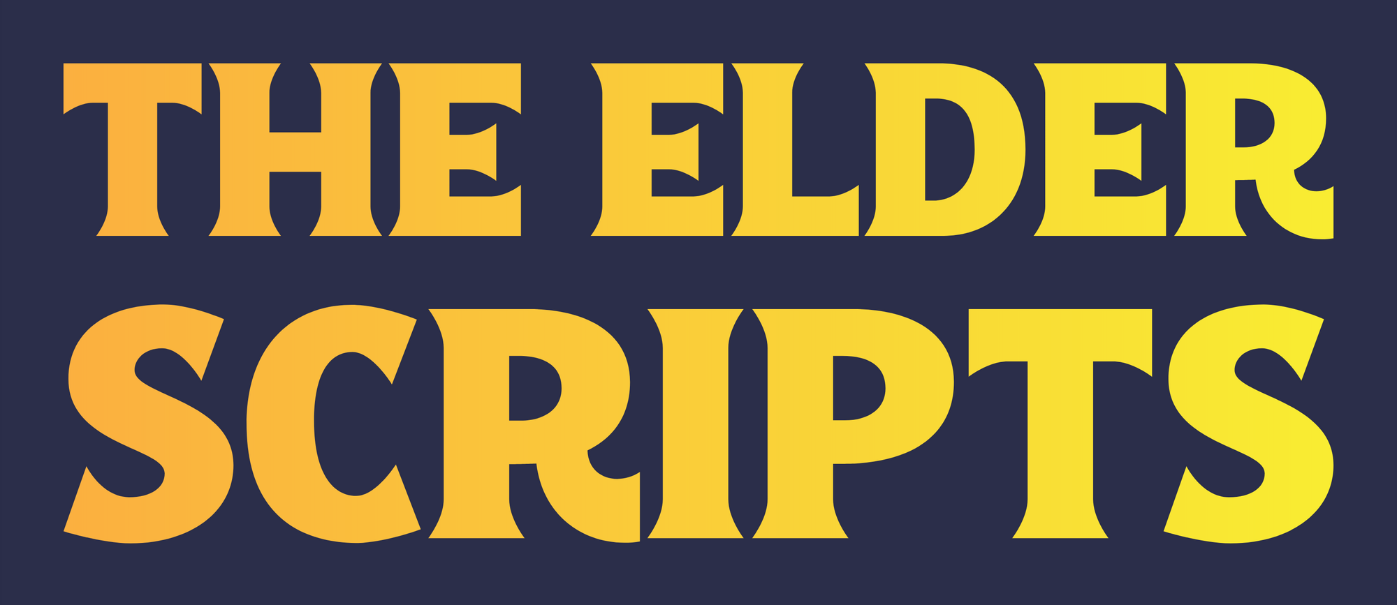 The Elder Scripts